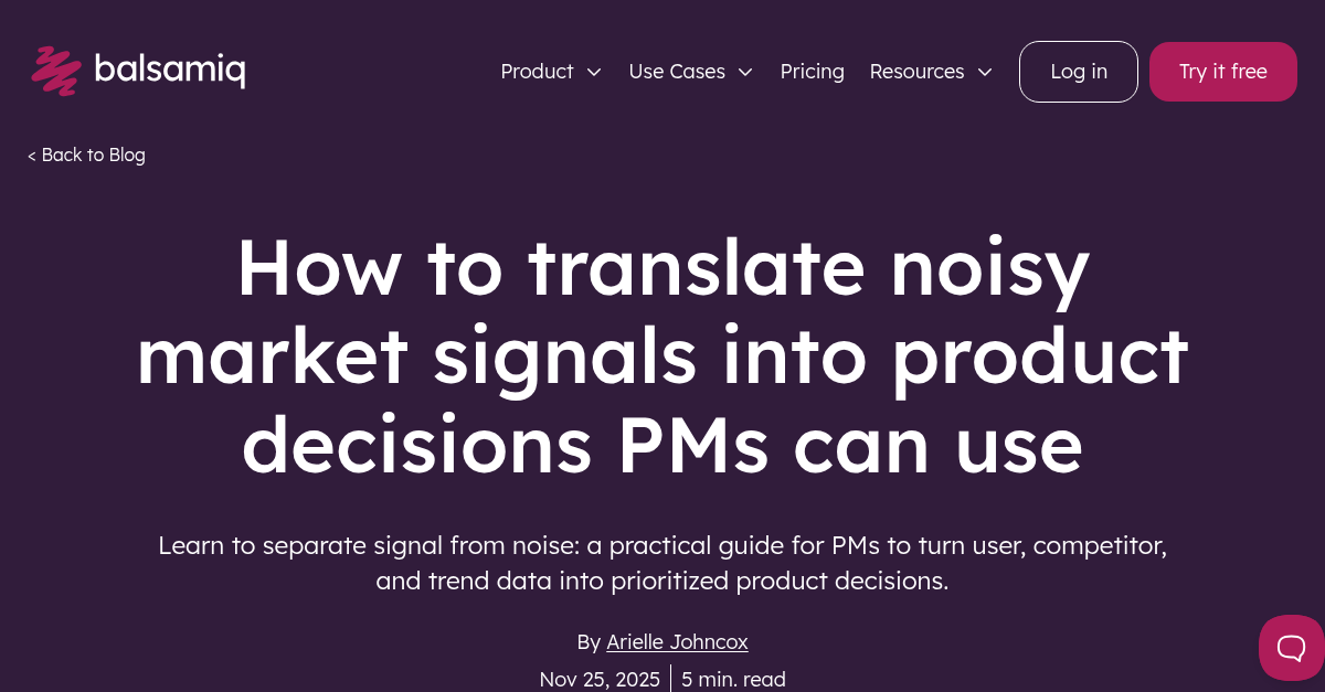 How to translate noisy market signals into product decisions PMs can use